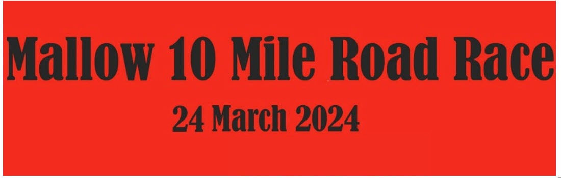 Mallow 10 Mile Road Race 2024 - Buy Tickets